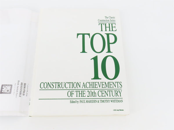 The Top 10 Construction Achievements Of The 20th Century ©1999 HC Book ...